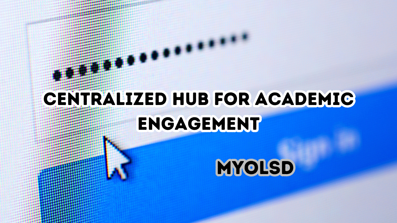 The MyOLSD Platform: A Comprehensive Guide - Sparking Views