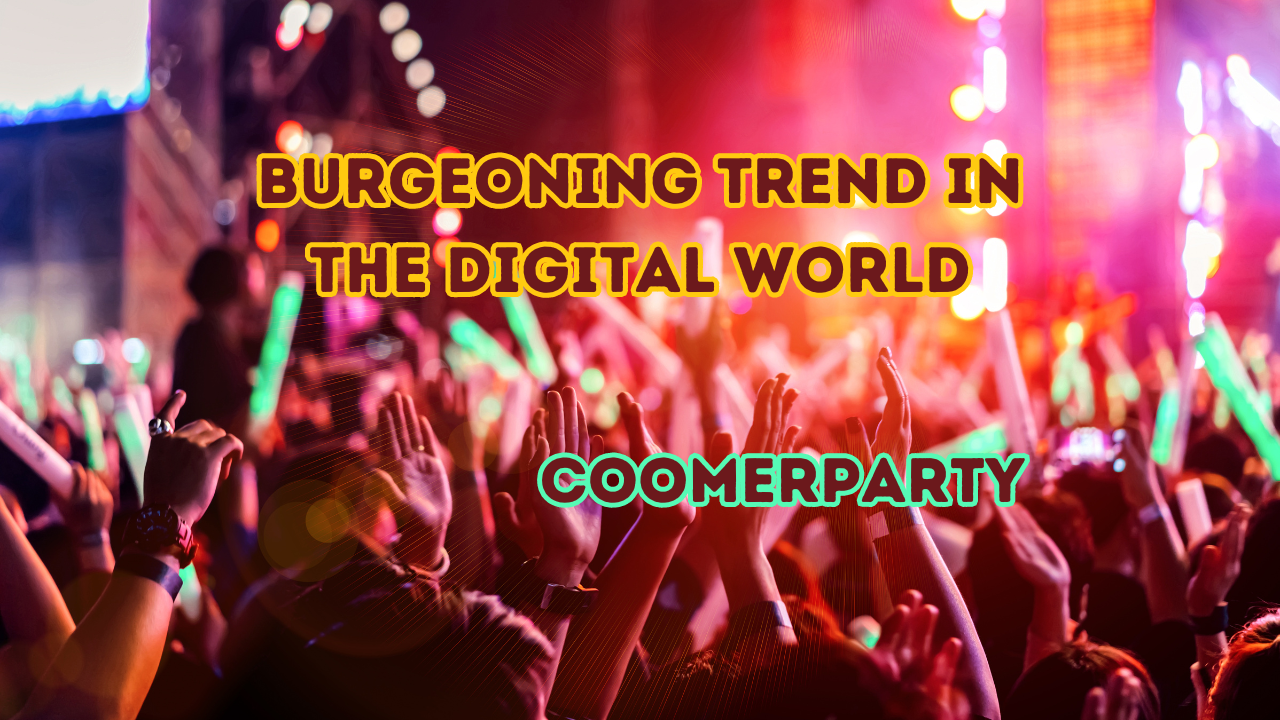 The Rise of Coomerparty: A New Trend in Social Media - Sparking Views