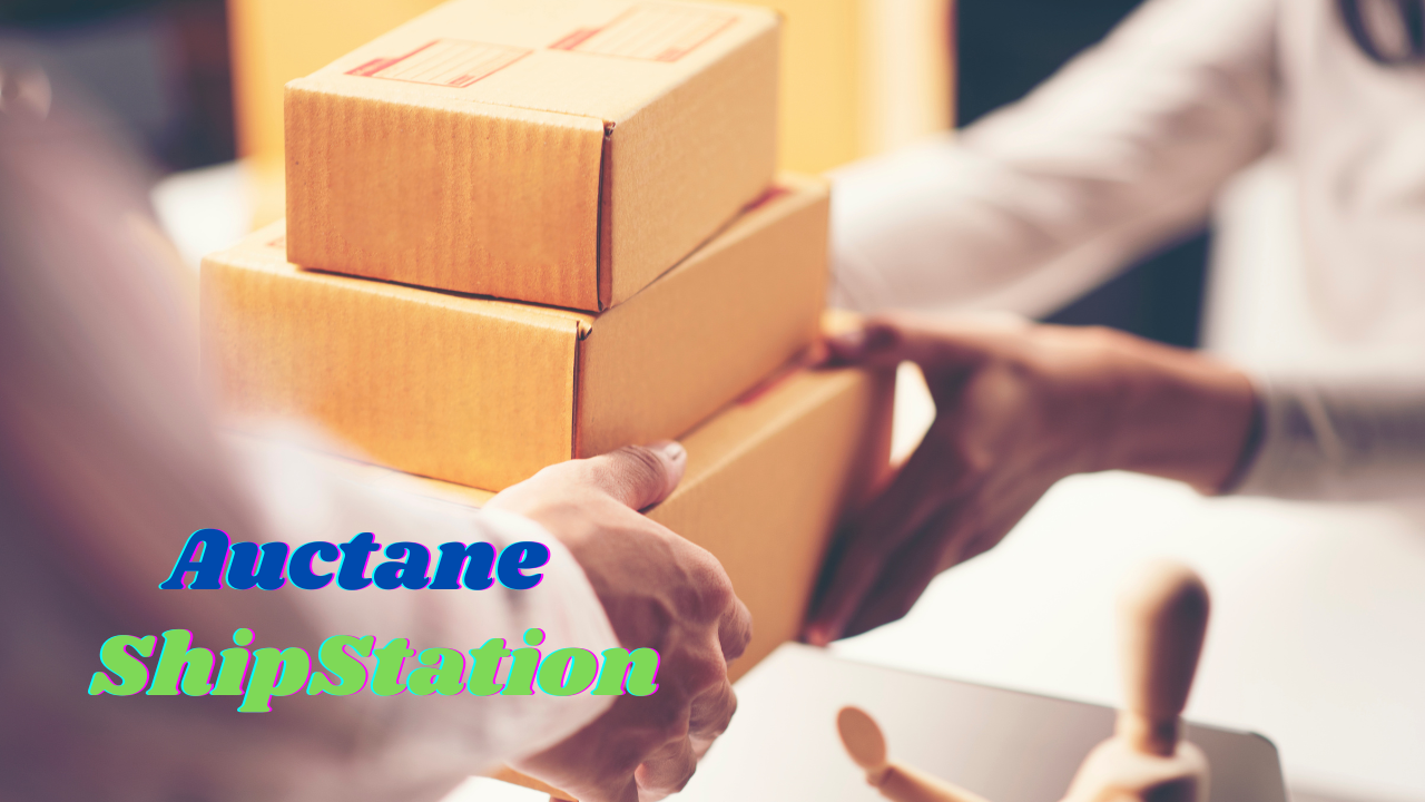 An In-depth Look at Auctane ShipStation: Streamlining E-commerce ...